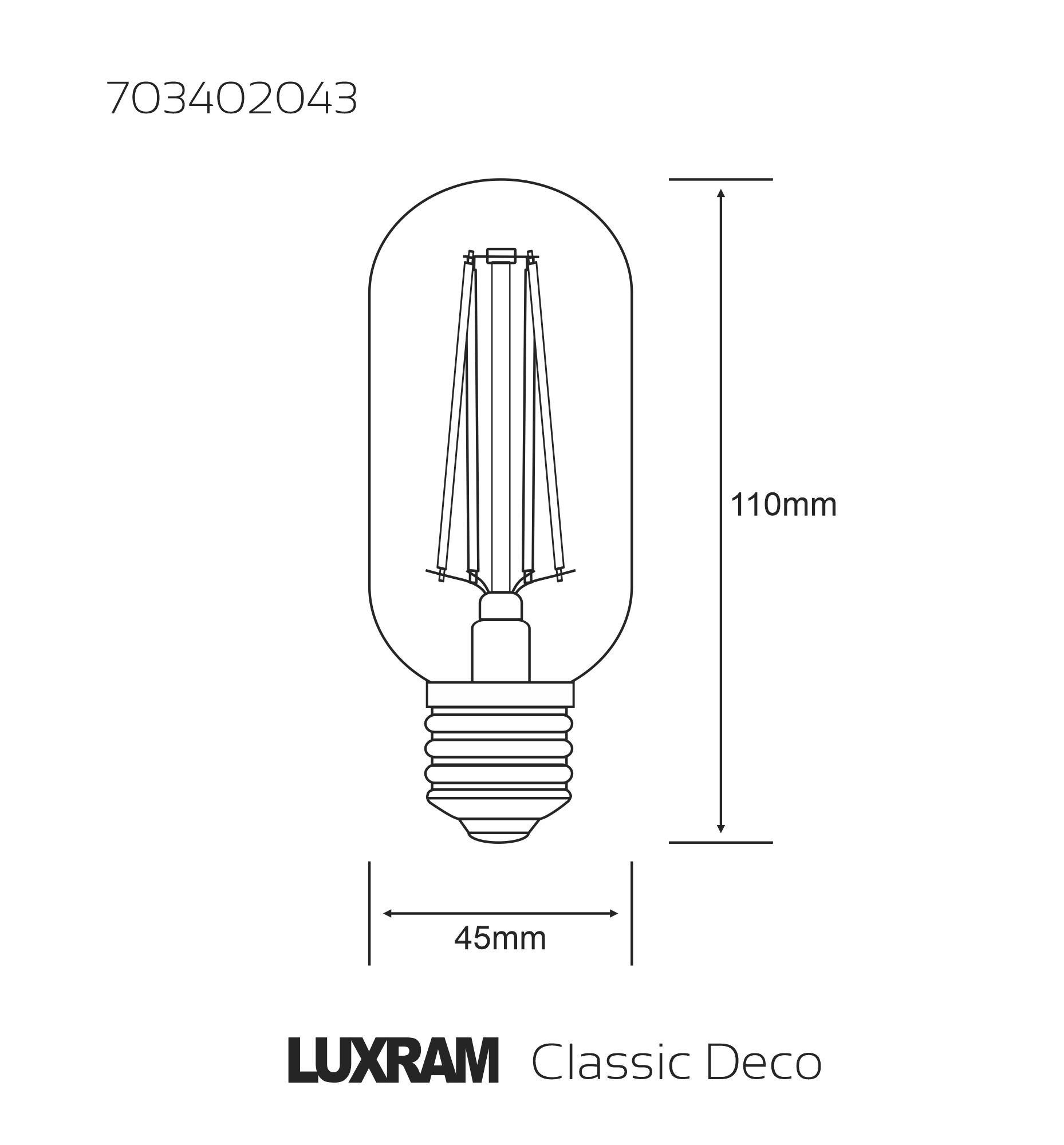 703402043 Classic Deco Luxram Classic Deco T45 E27 Dimmable 4W 2700K ...